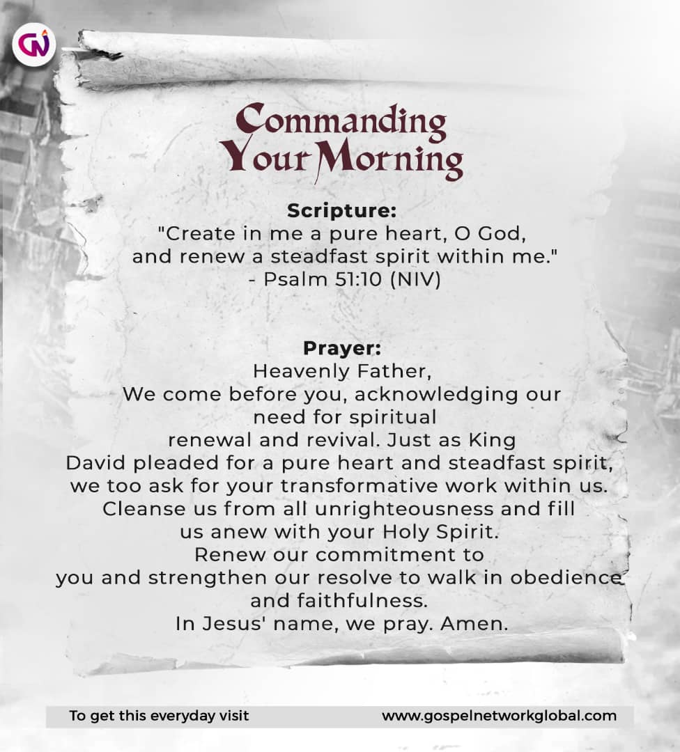 Commanding Your Morning devotion 13/05/2024 - gospelnetworkglobal.com